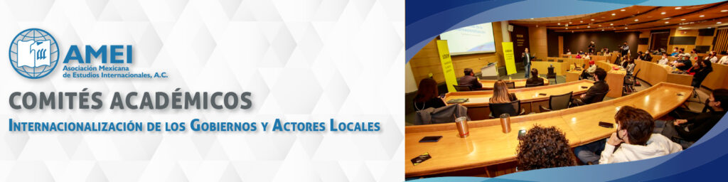 Comités Académicos - Internacionalización de los Gobiernos y Actores Locales - Asociación ...